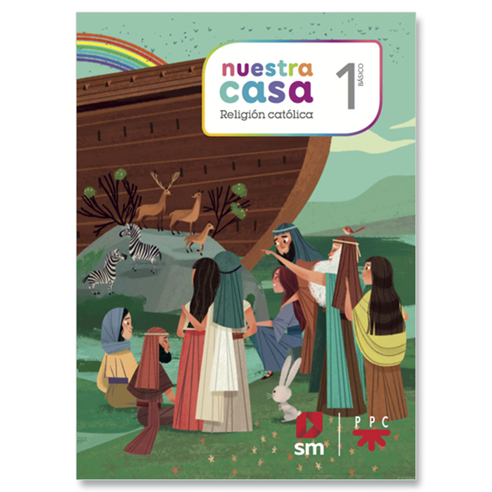 Religión 1° Proyecto Nuestra casa - Libros Canelo