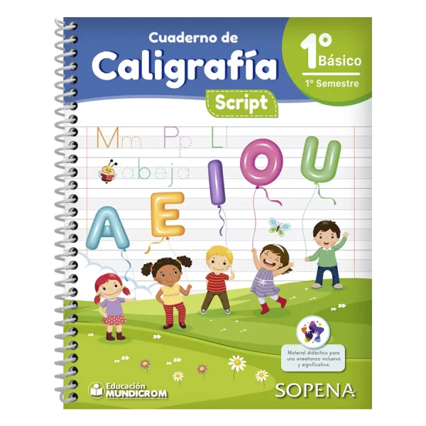 CALIGRAFÍA SCRIPT 1° BASICO I° SEMESTRE HORIZONTAL - Libros Canelo